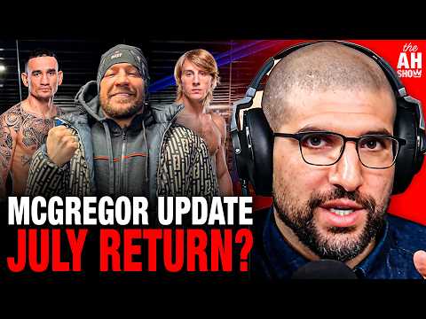 Conor McGregor Confirms Fight Return; Ariel Helwani Reacts to New Info