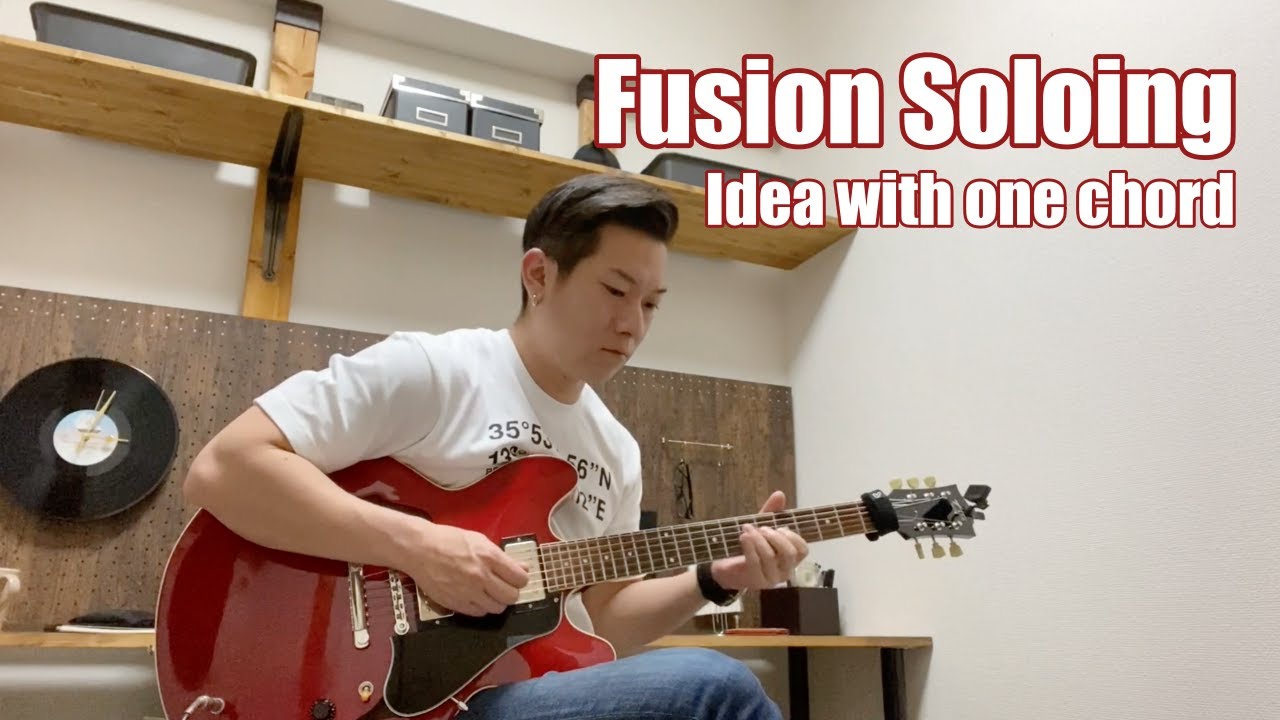 【Fusion Guitar Soloing #2】Fusion Soloing | Idea with one chord - YouTube