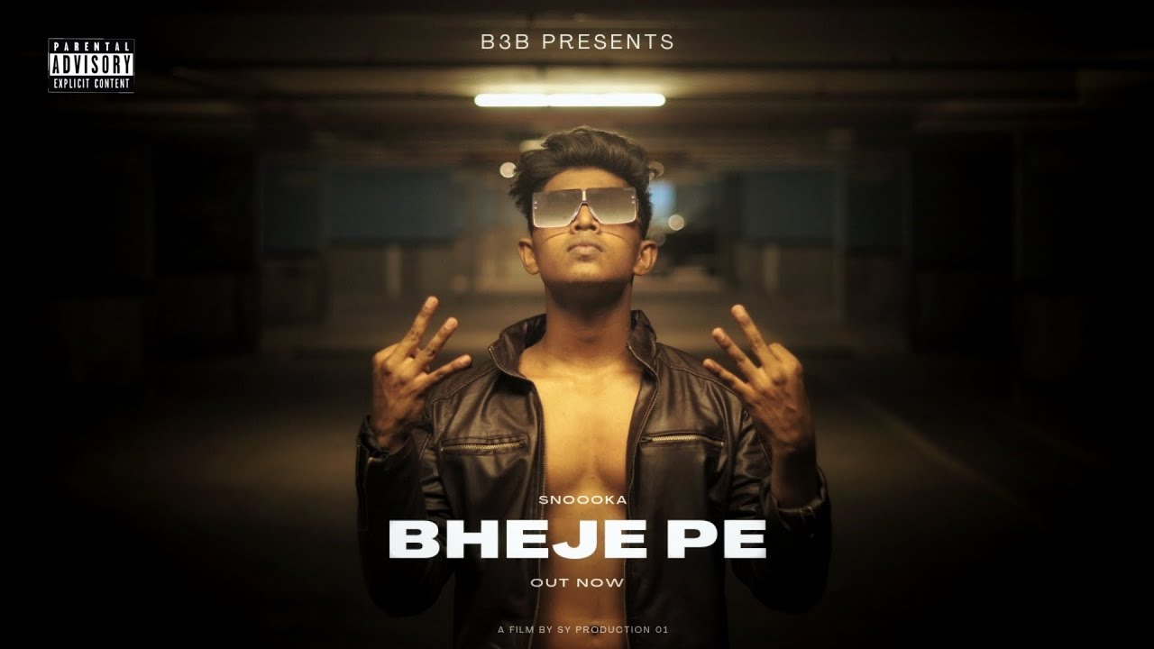 BHEJE PE ( TITLE TRACK ) OFFICIAL MUSIC VIDEO | SNOOKAA | B3B PRESENTS ...