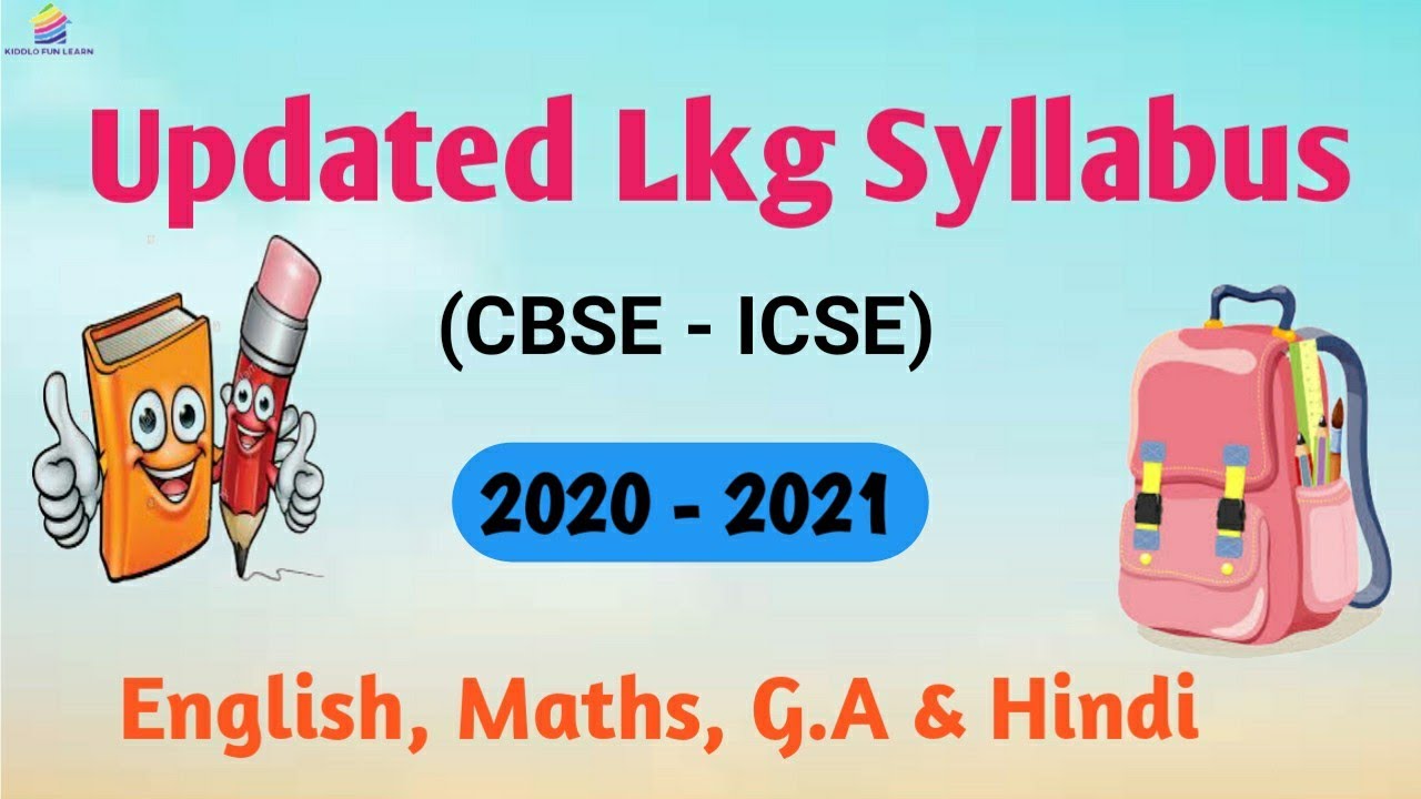 Lkg complete syllabus | Updates syllabus | CBSE /ICSE - YouTube