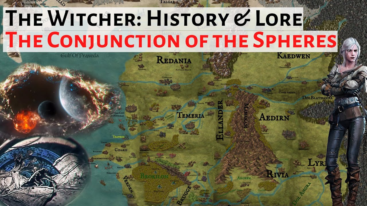 The Conjunction Of The Spheres Explained | The Witcher History & Lore ...