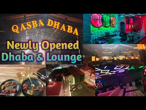 Qasba dhaba & lounge || Qasba dhaba bhiwandi || newly opened dhaba in ...
