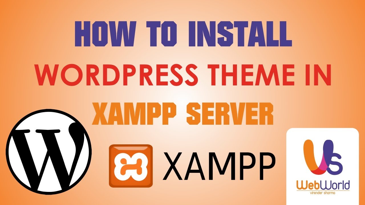 How To Install WordPress Theme In XAMPP Server In Hindi VSWebWorld YouTube How To Install WordPress Theme In XAMPP Server In Hindi VSWebWorld YouTube