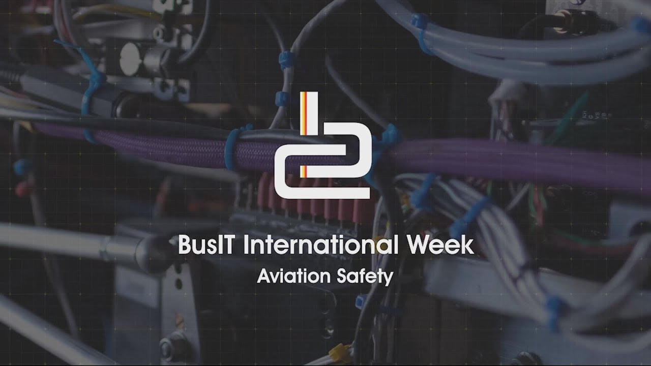 BusIT International Week - Aviation Safety - YouTube