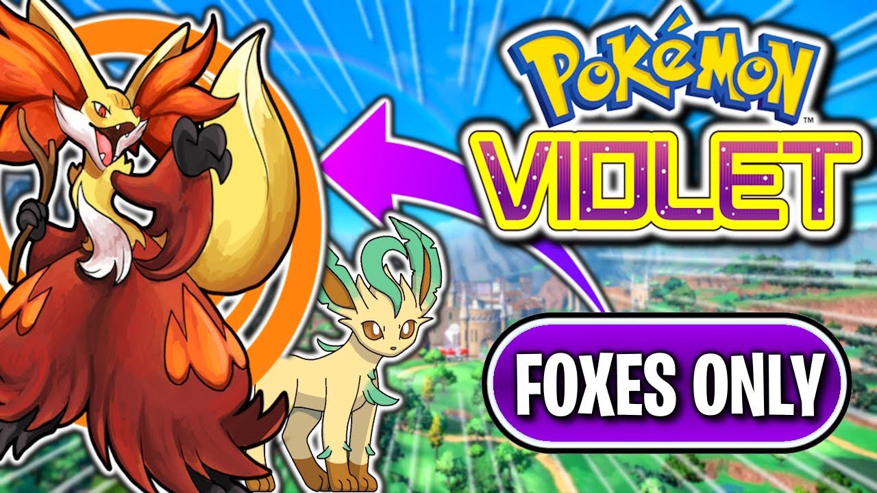 Can you beat Pokémon Scarlet and Violet using ONLY FOX POKÉMON? - YouTube