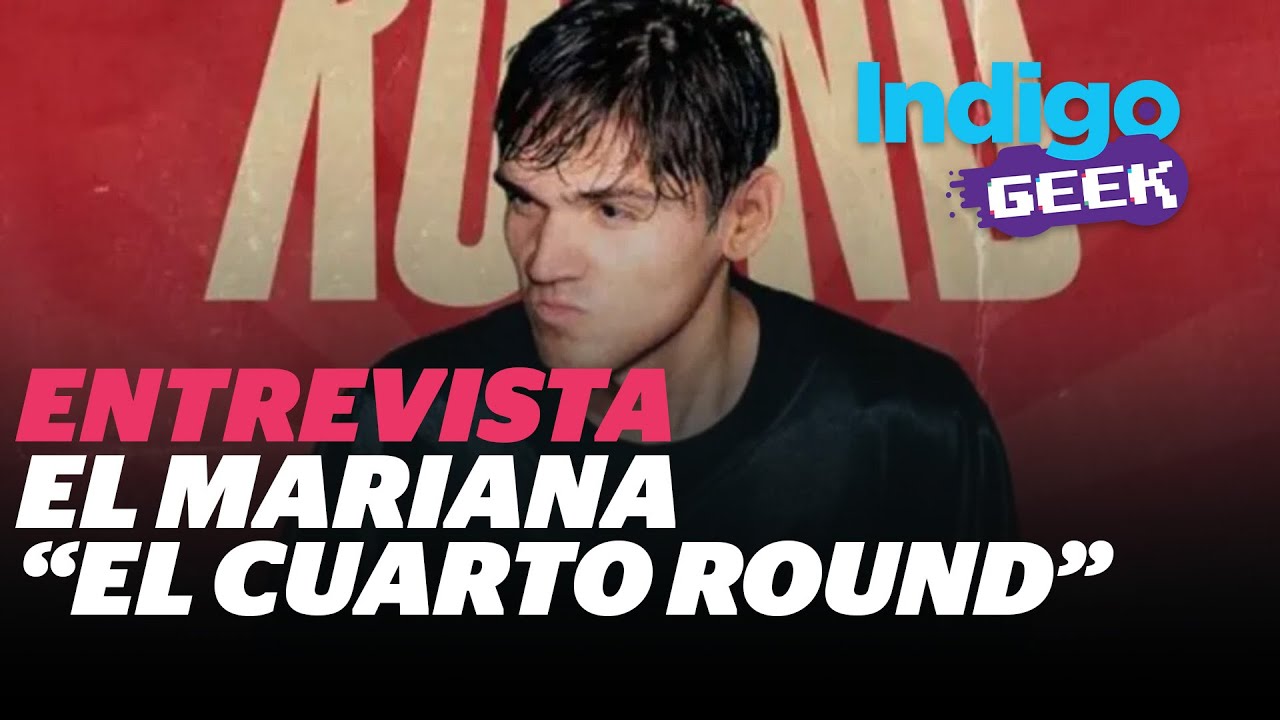 El Mariana habla de 'El Cuarto Round': Un lado más sensible del ...