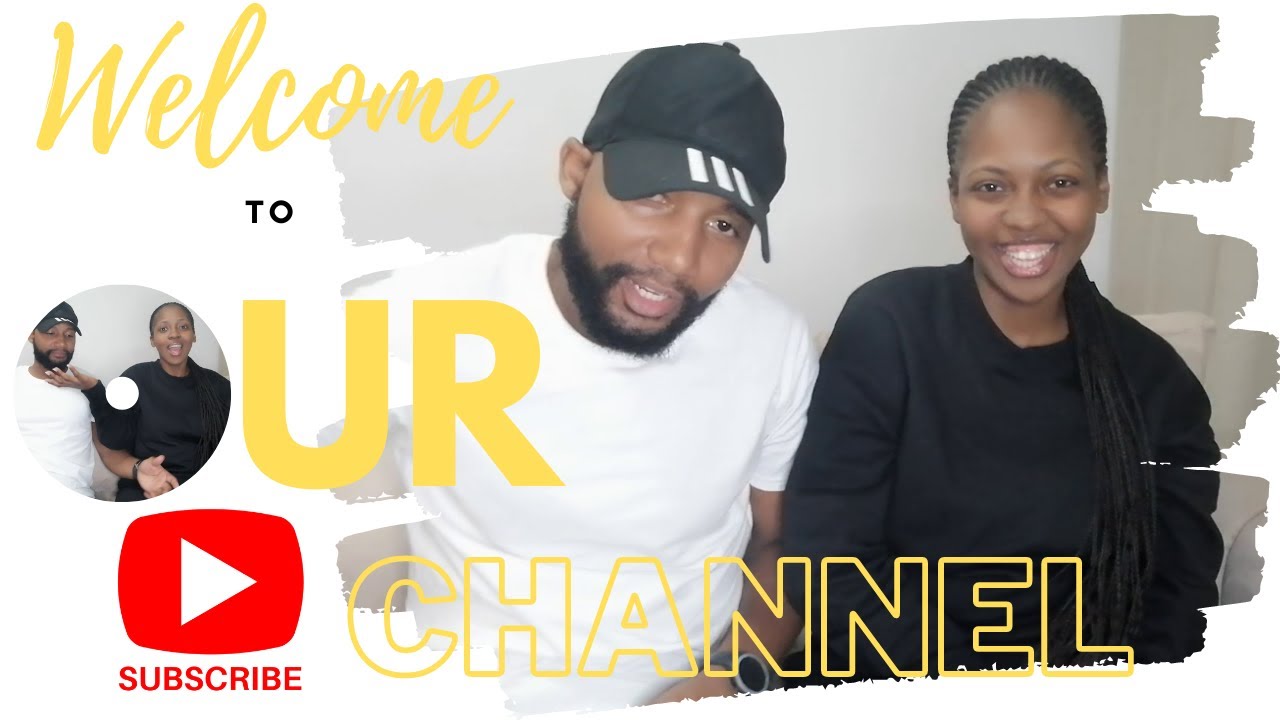 Welcome to our channel/South African new youtubers - YouTube