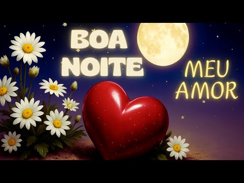 Boa Noite, Meu Amor Distante | Palavras de Amor Para Quem Está Longe