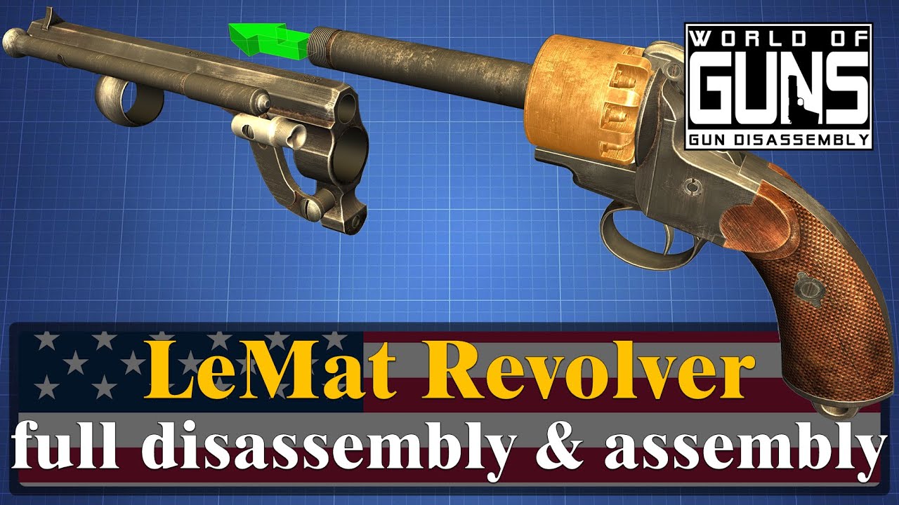 LeMat Revolver: full disassembly & assembly - YouTube