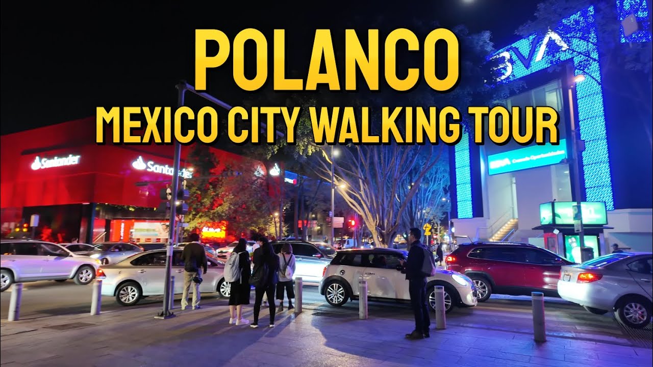 Mexico City - Evening Walk in Polanco - CDMX 4K - YouTube