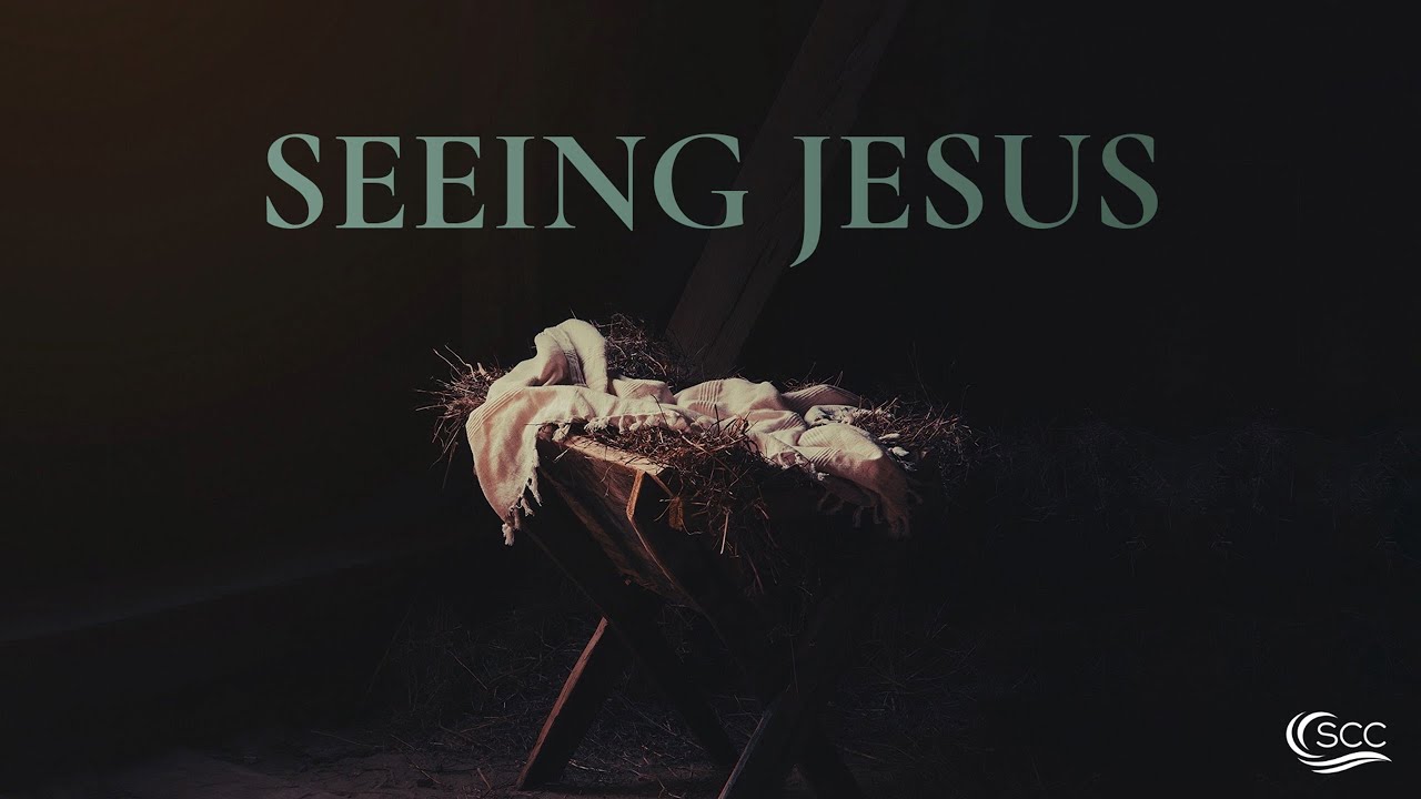 Sunday Stream Encountering Jesus Part 4: Seeing Jesus - YouTube