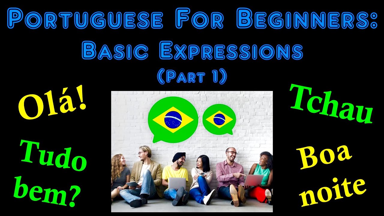 Portuguese For Beginners: Basic Expressions (Part 1) - YouTube