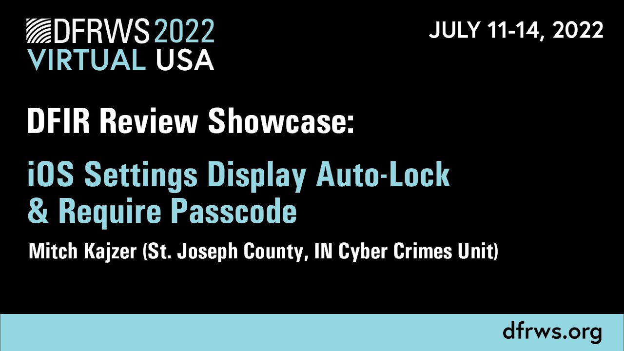 DFIR Review Showcase: iOS Settings Display Auto-Lock & Require Passcode ...