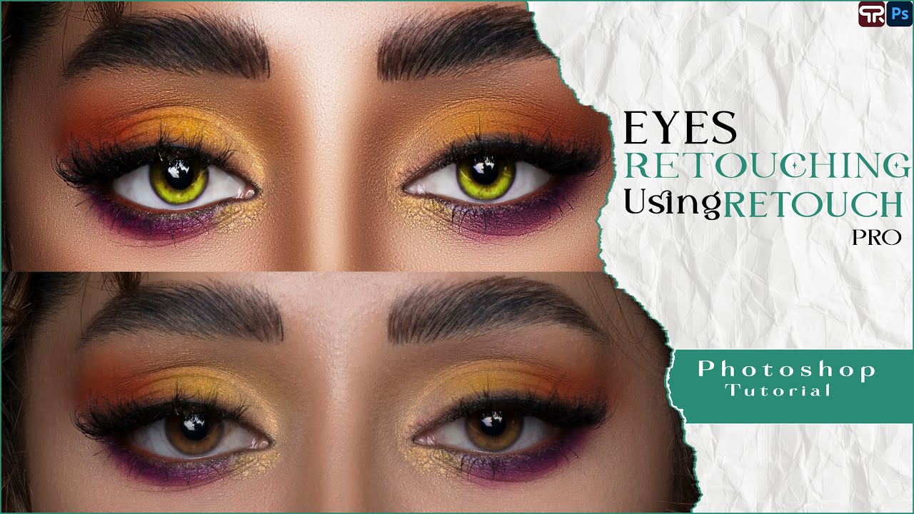 Photoshop Eye Retouch Pro Tutorial: Elevate Your Editing Skills ...