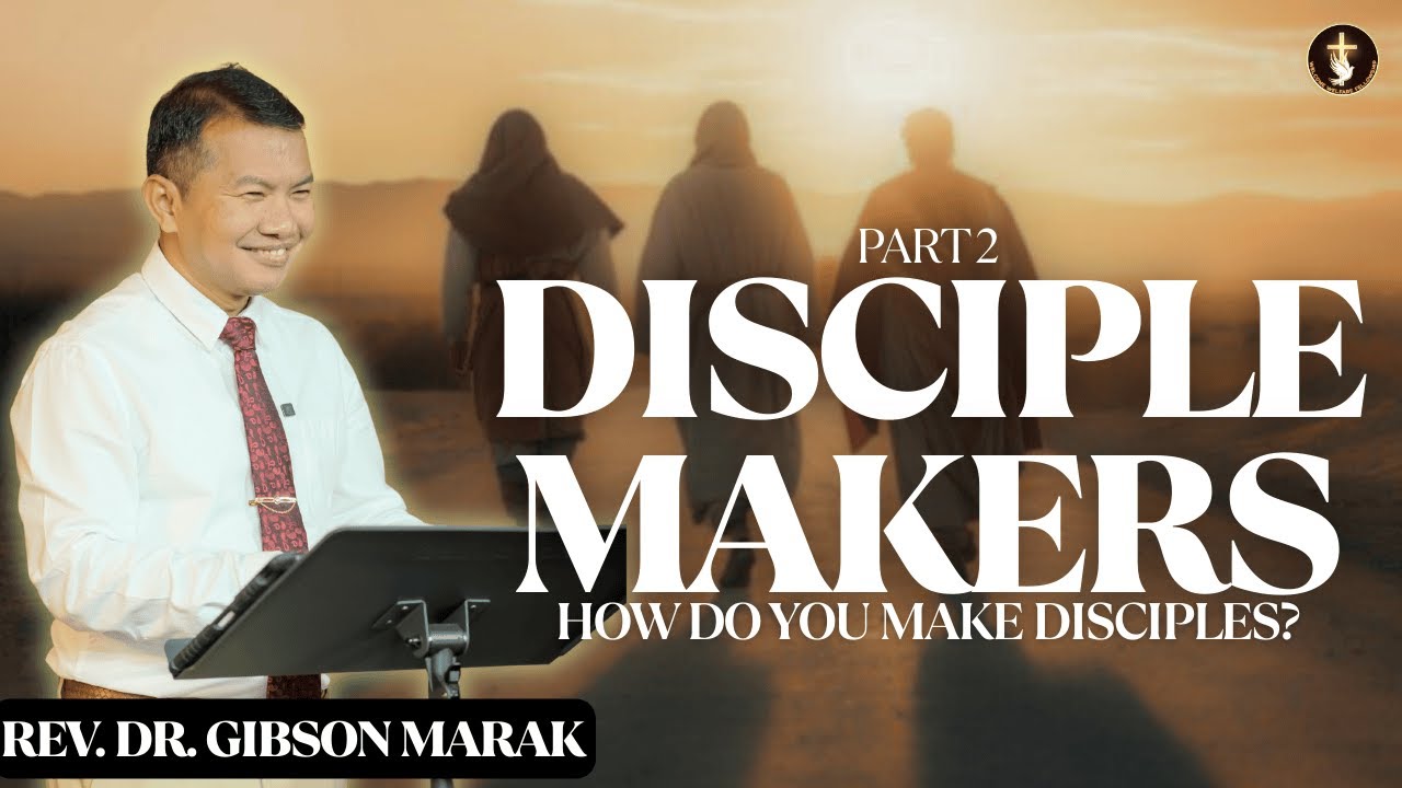 DISCIPLE MAKERS - Part 2 (How do you make disciples?) | @rev ...