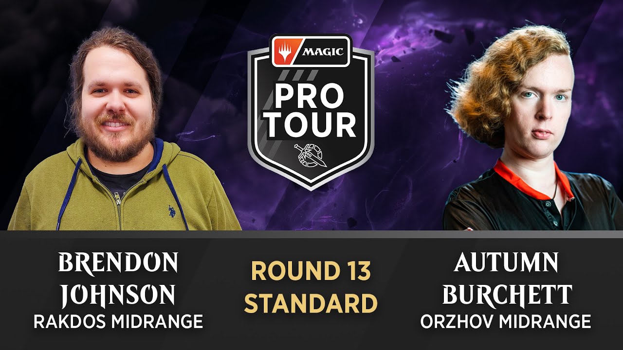Brendon Johnson vs. Autumn Burchett | Round 13 | Pro Tour March of the Machine - YouTube