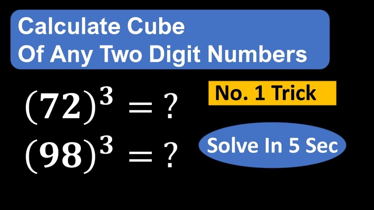 Cube Of Any Two Digit Numbers Cube Short Trick Maths Trick By Imran Cube Of Any Two Digit Numbers Cube Short Trick Maths Trick By Imran