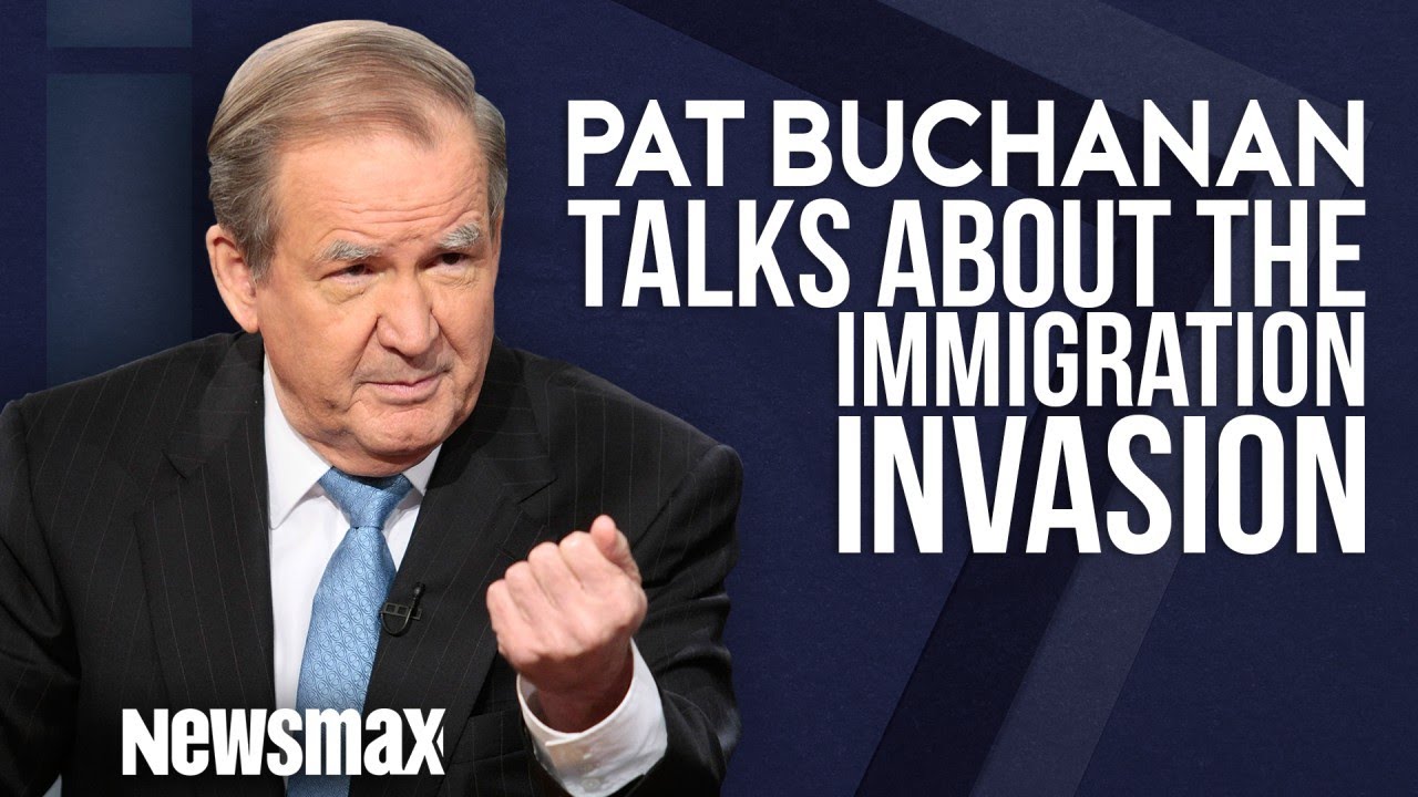 Pat Buchanan Talks about the Immigration Invasion - YouTube