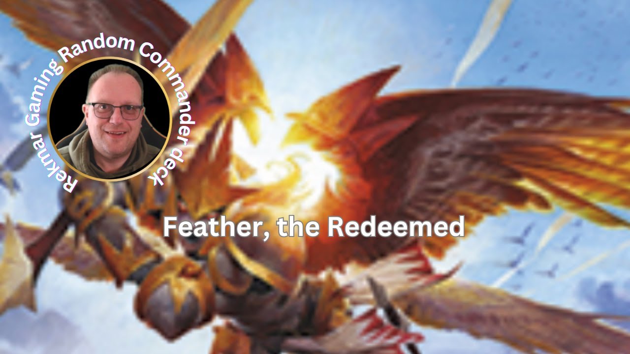 Random Commander - Feather, the Redeemed - YouTube