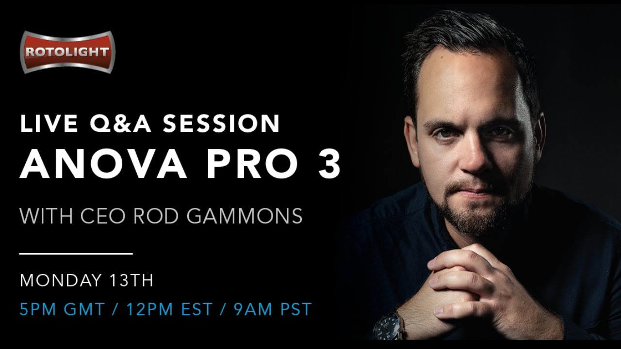 LIVE Q&A Session with CEO Rod Gammons on the Anova PRO 3 - 13.11.23 ...
