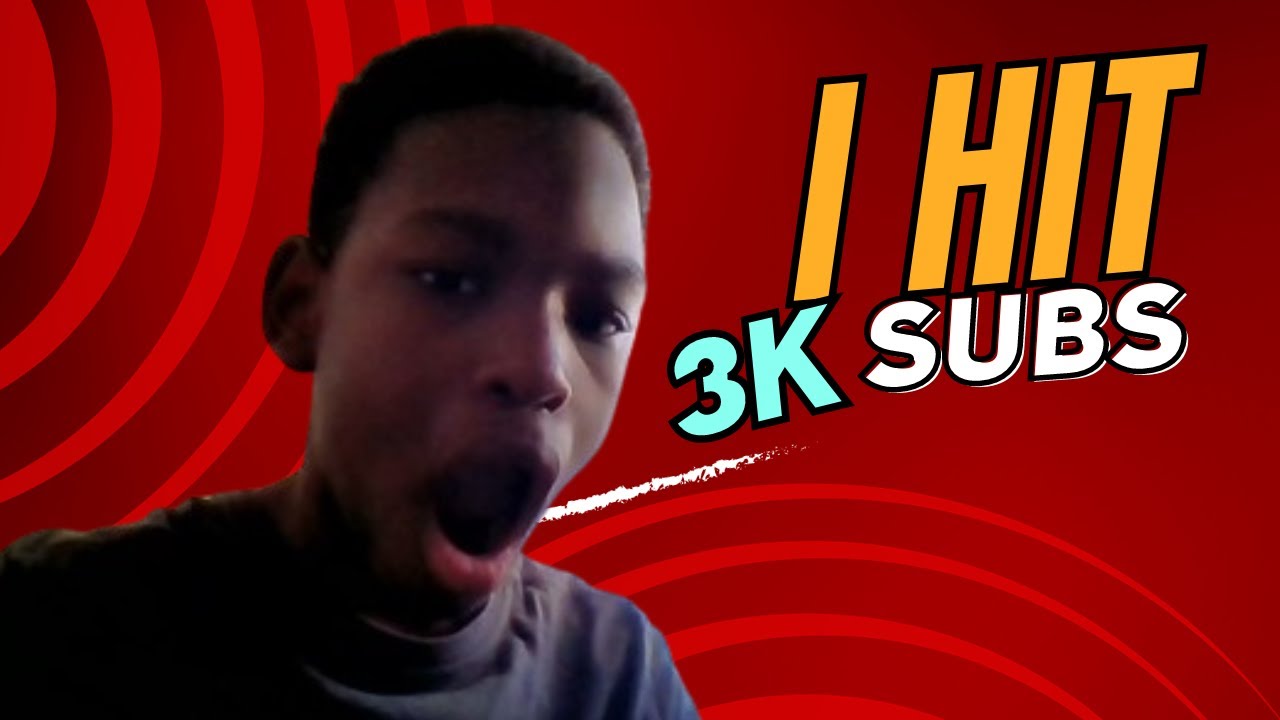 I HIT 3K SUBS!!!! - YouTube