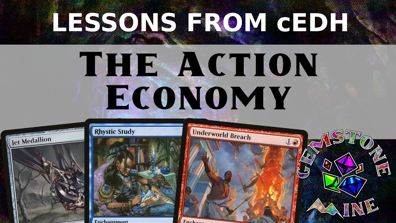 The Action Economy -- Lessons from cEDH - YouTube
