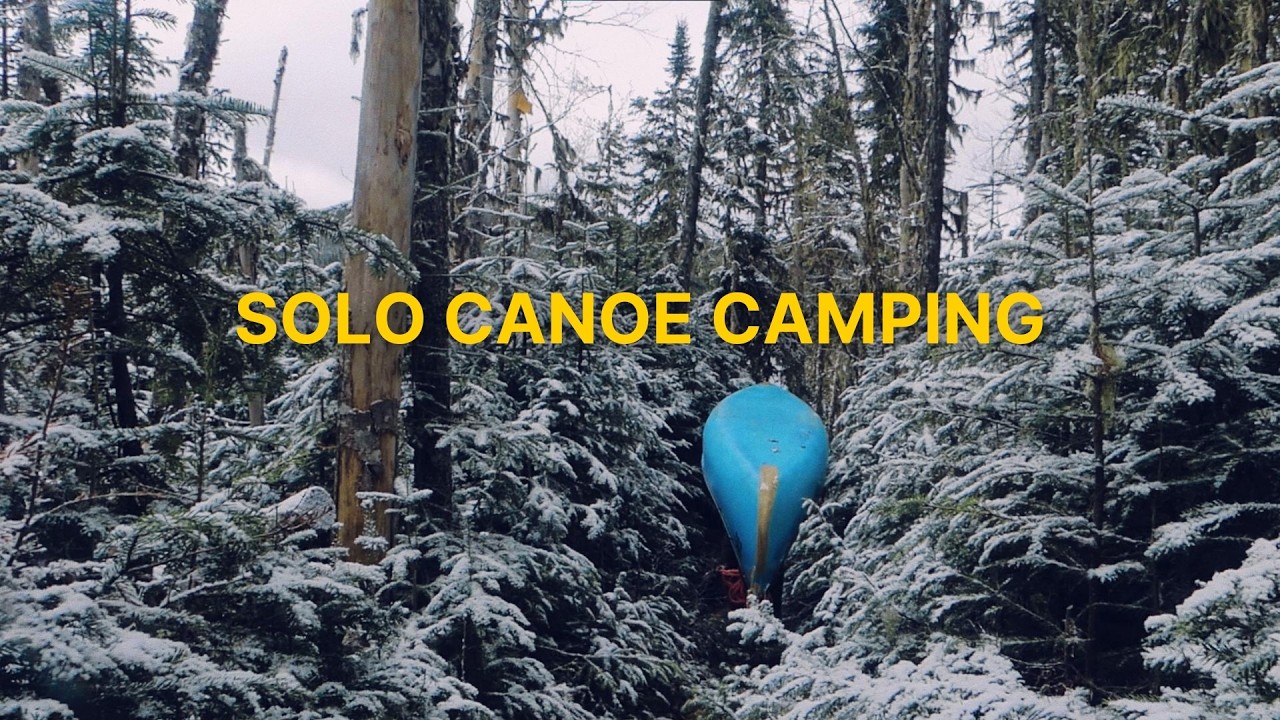 Winter's Edge: Solo Canoe Camping - No Tent - YouTube