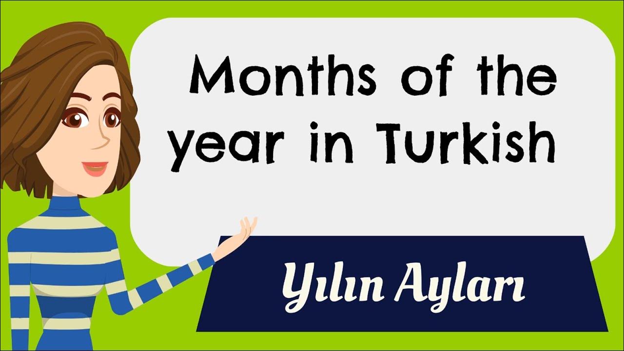 Months of the year in Turkish/ Yılın ayları/ A1 Turkish / Basic Turkish ...