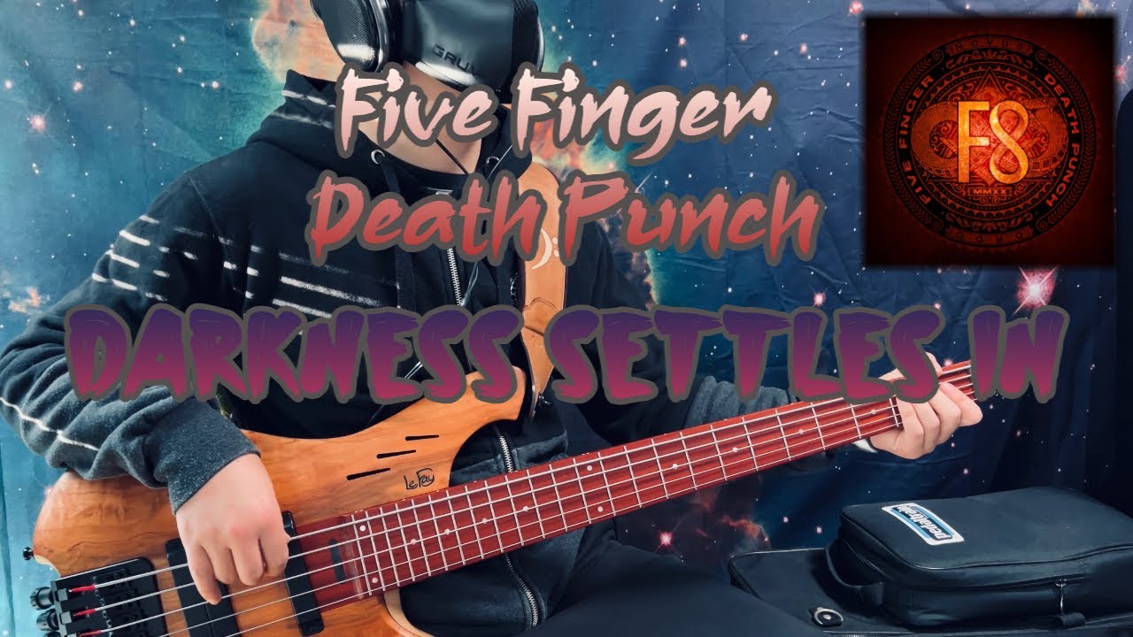 No.557 | Five Finger Death Punch - Darkness Settles In | 베이스 커버(Bass ...