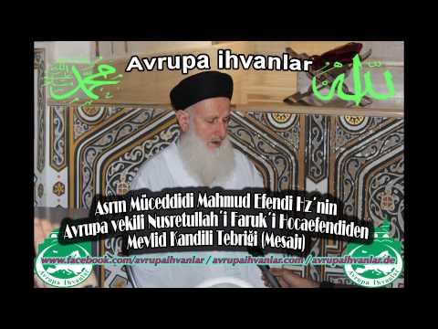 Nusretullah Hoca Efendi Mevlid kandili tebrigi 12.01.2014