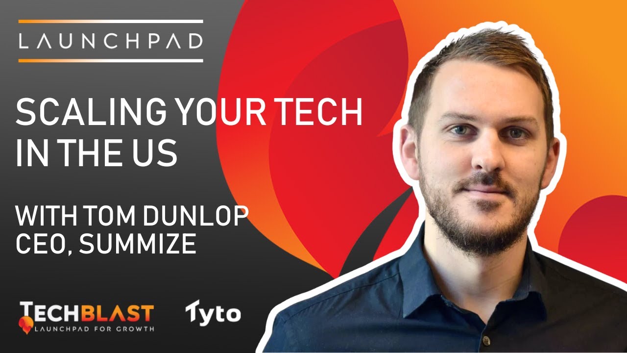 Scaling your tech in the US - with Tom Dunlop - YouTube