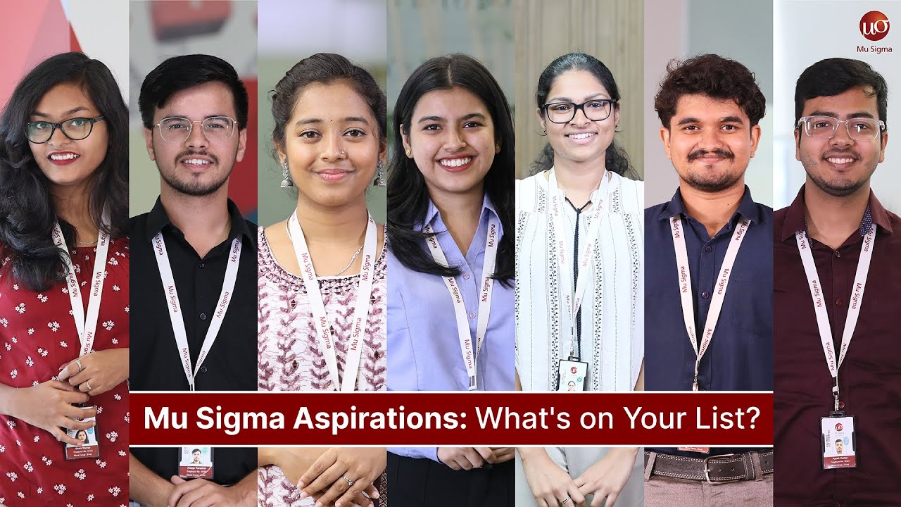 Mu Sigma Aspirations | What's on Your Bucket List? - YouTube