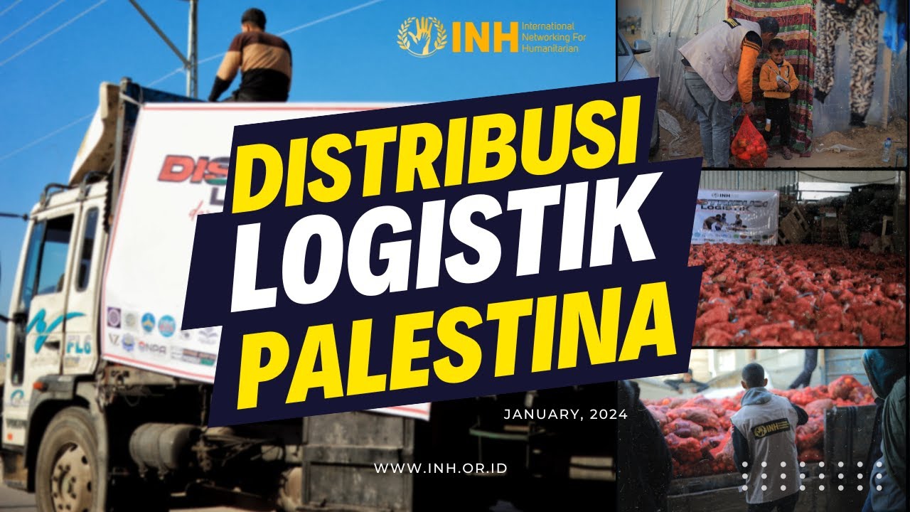 Distribusi Logistik Untuk Palestina Januari 2024 #palestine #inh # ...