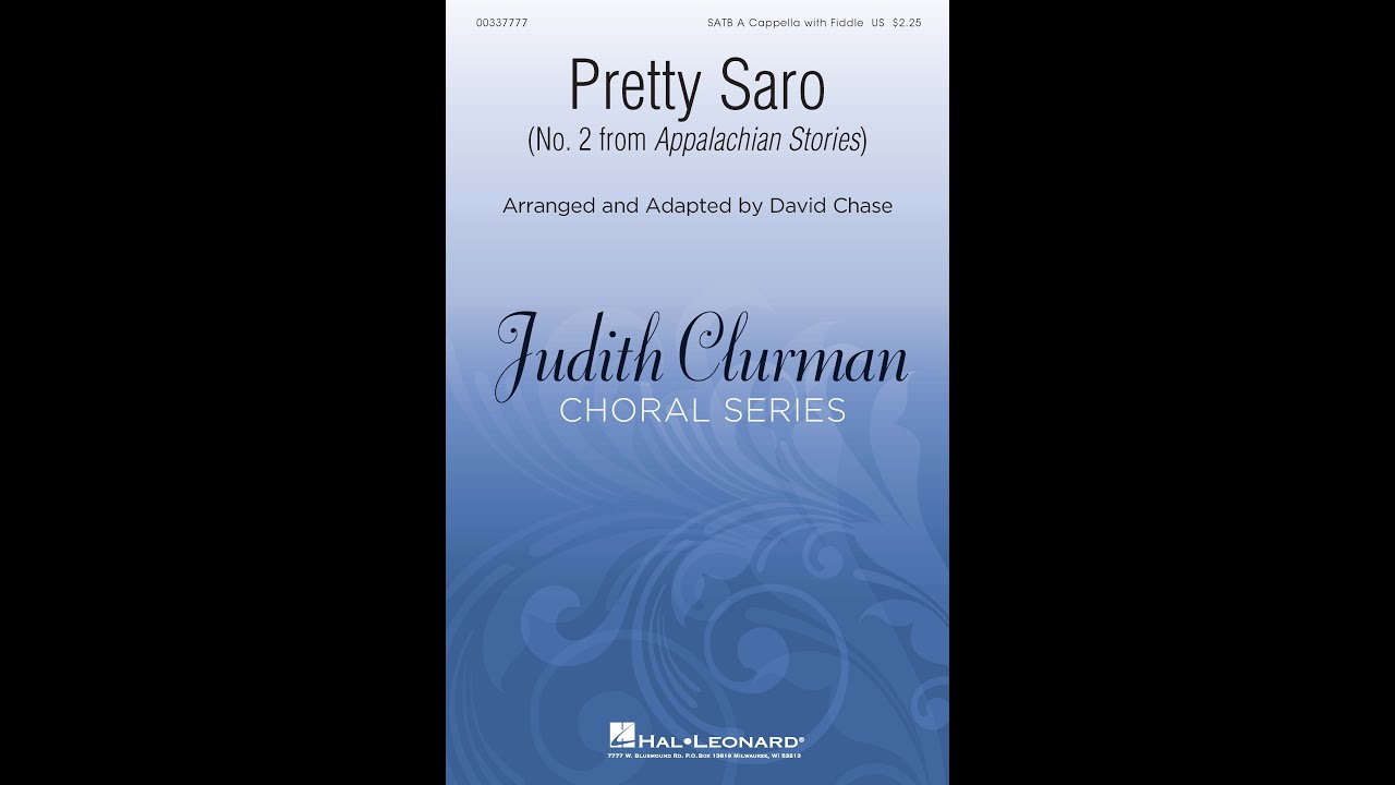 Pretty Saro (No. 2 from Appalachian Stories) (SATB Choir) - Arranged ...