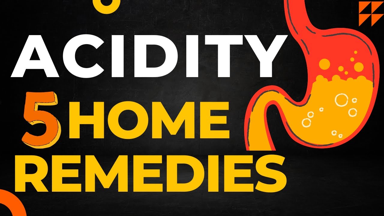 Acidity and its remedies | 5 Home remedies of acidity - YouTube