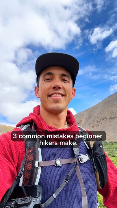 3 Common Mistakes Beginner Hikers Make - YouTube