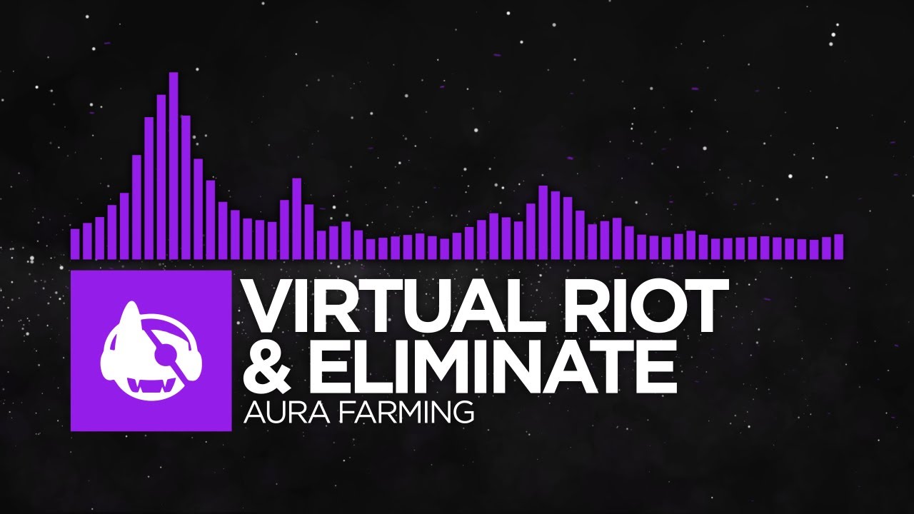 [Dubstep] - Virtual Riot & Eliminate - Aura Farming - YouTube