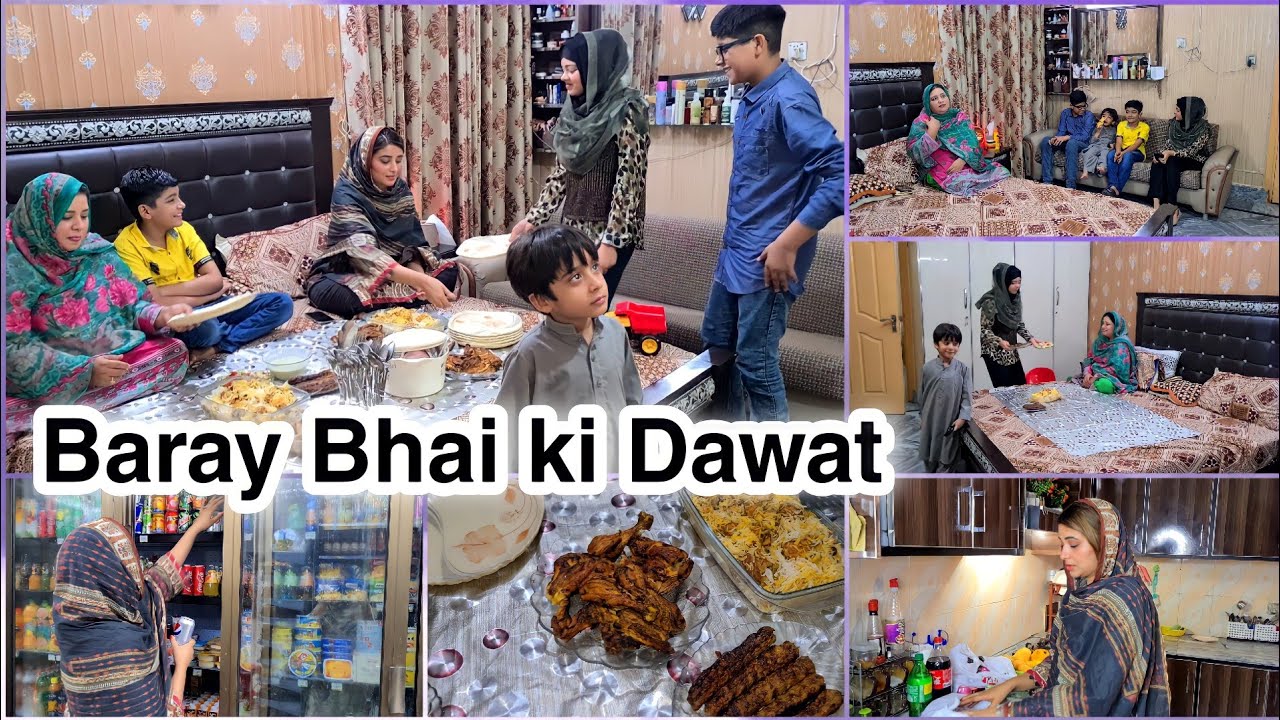 Baray bhai ki Family ki Dawat hamaray ghar 💕 - YouTube
