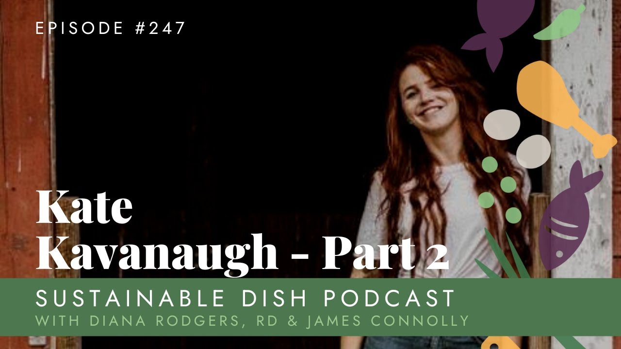 Kate Kavanaugh [Part 2] on Keeping Humans Connected to the Environment ...