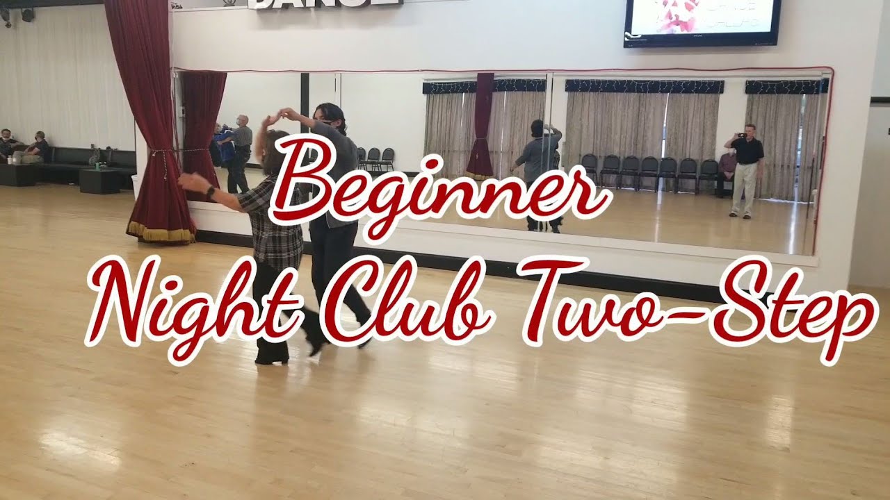 Beginner Night Club Two-Step: Basics, Under arm turns, and crossbody ...