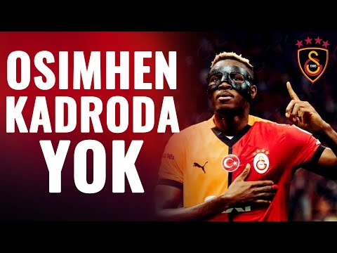 Galatasaray'ın Göztepe Maçı Kamp Kadrosu Belli Oldu! Victor Osimhen Kafile Neden Yok?