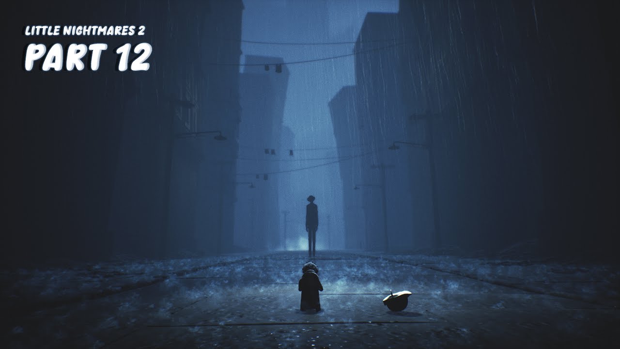The Hidden Power That I Can Explain | Little Nightmares 2 Part 12 - YouTube