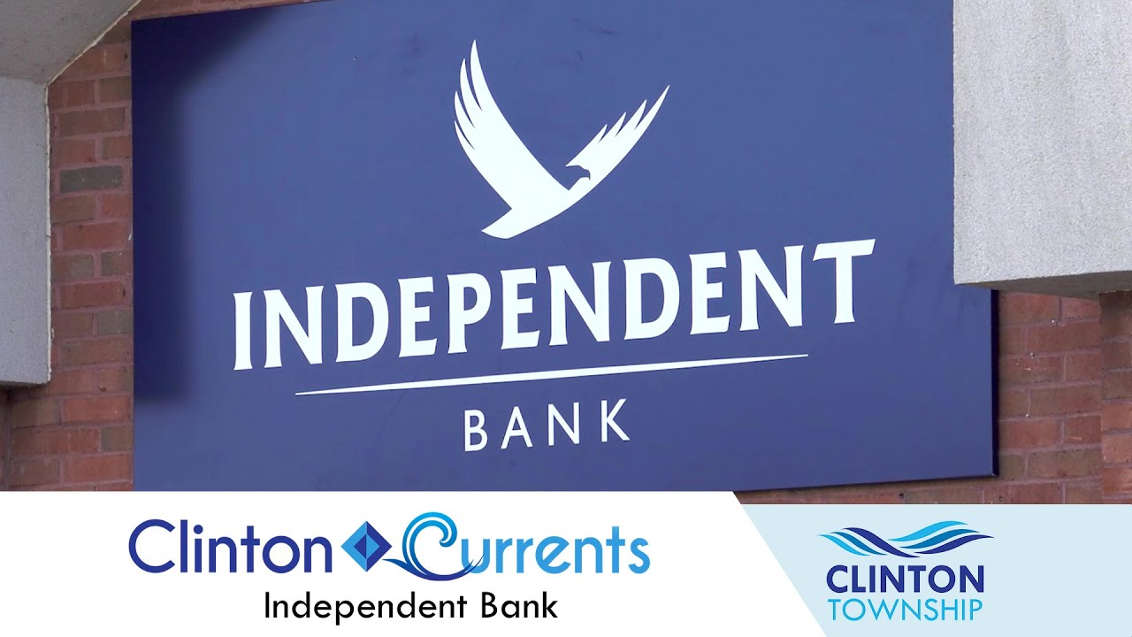 Clinton Currents: Independent Bank - YouTube