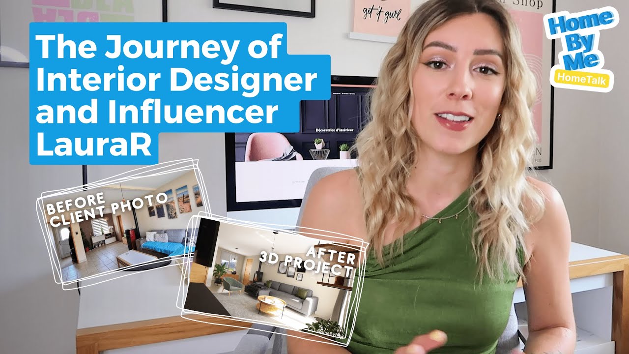 The Journey of Interior Designer and Influencer @LauraRytb - HomeByMe ...