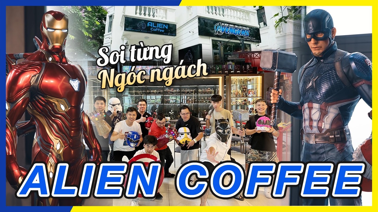 CHOÁNG NGỢP với ALIEN COFFEE trưng bày 1679 mô hình ở Hải Phòng | May ...