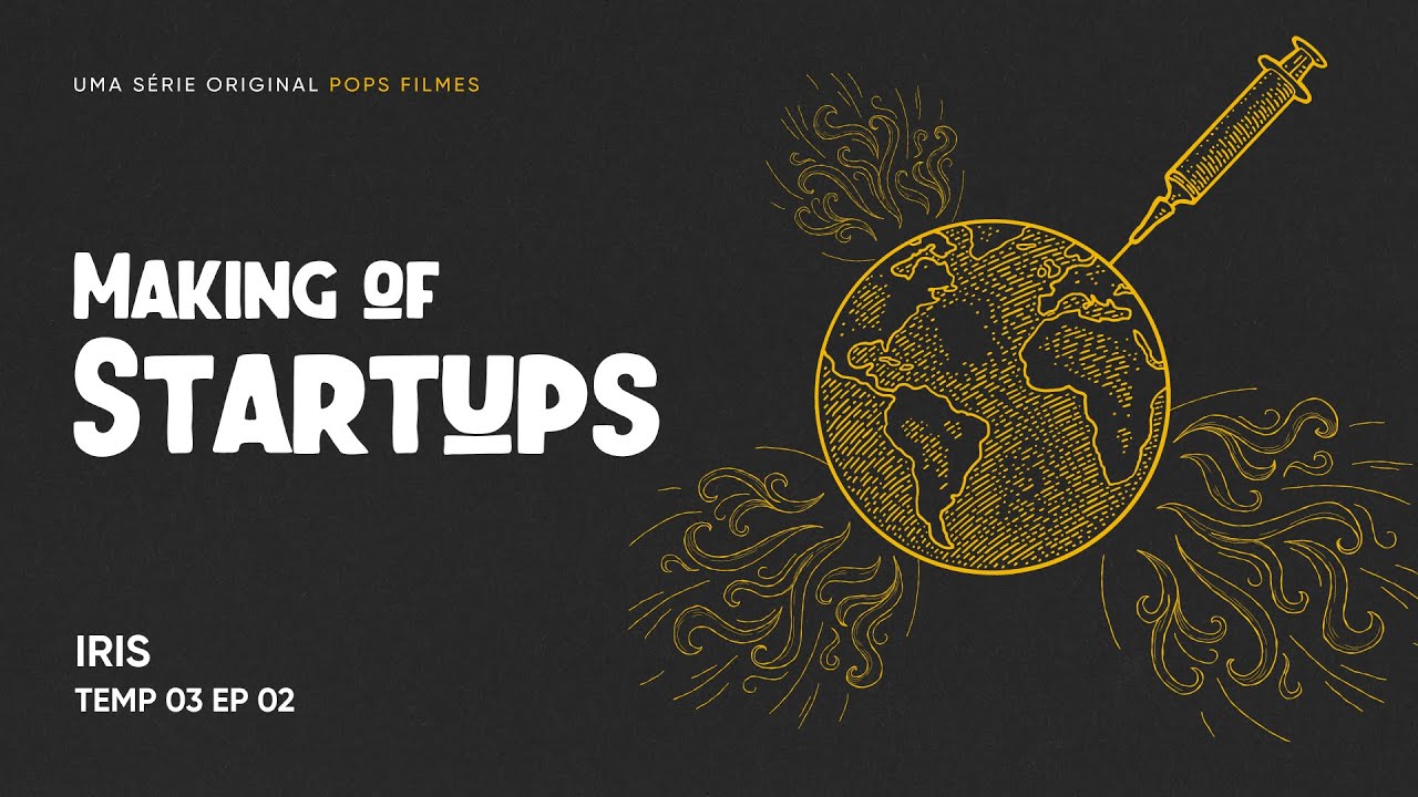 Making of Startups | Temp 03 | Ep 02 - IRIS - YouTube