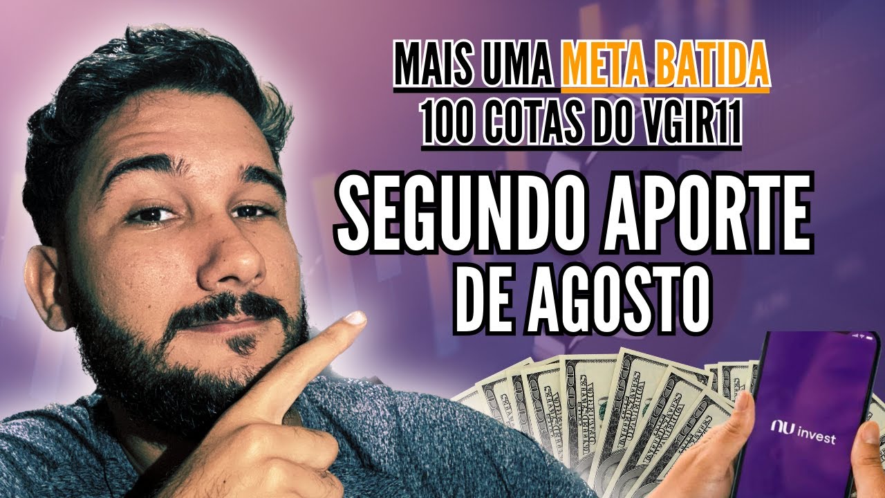 META BATIDA! Segundo aporte do mês de agosto. - YouTube