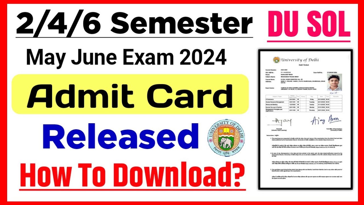 SOL Admit Card Release 2nd/4th/ 6th Semester May June Exam 2024 | Sol 2 ...