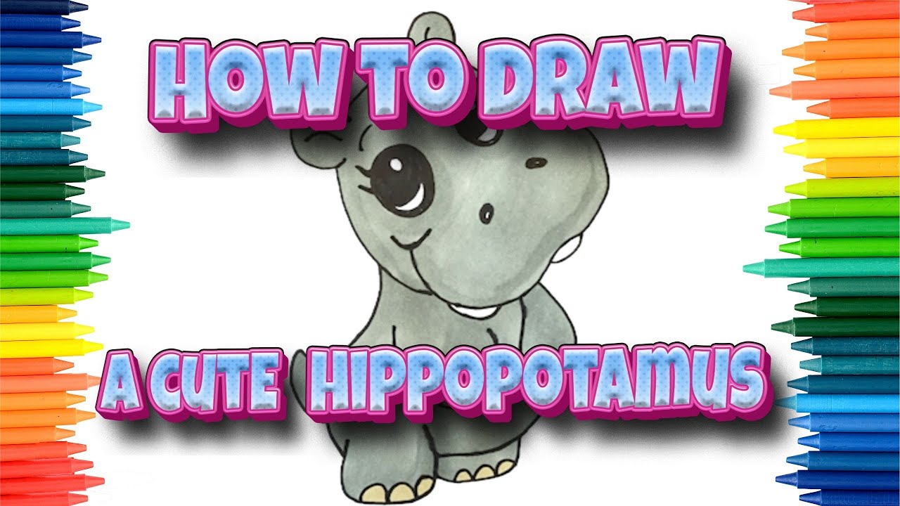 How to Draw a Cute Hippopotamus | Easy Steps for Beginners | Sevimli ...