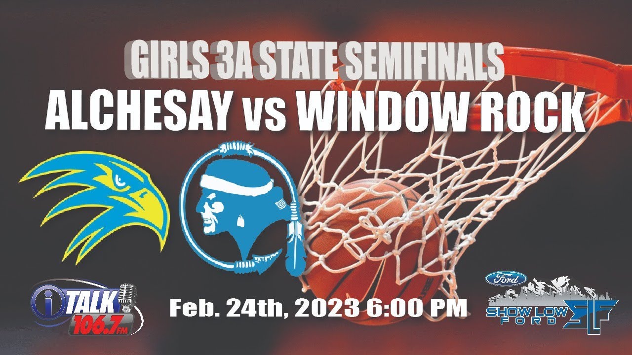 #8 Alchesay Lady Falcons vs #5 Window Rock Scouts - 2023 AIA 3A Girls ...